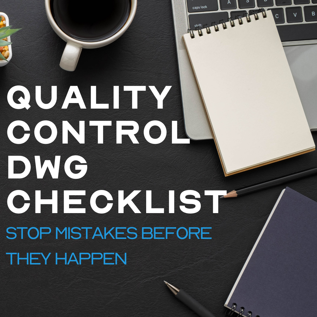 Quality Control Checklist for Drawings - Built By Design Community